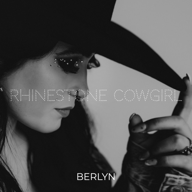 Rhinestone Cowgirl - EP by BERLYN | Spotify