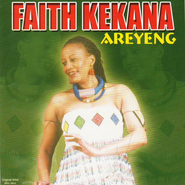 Areyeng - Album by Faith Kekana | Spotify