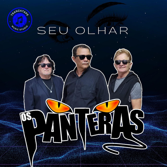 Seu Olhar - Single by Os Panteras | Spotify