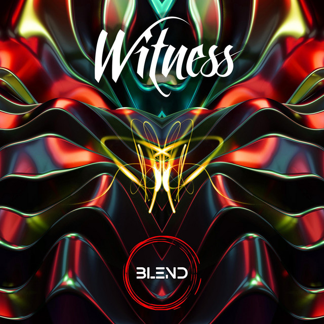 Witness - Single by Blend | Spotify