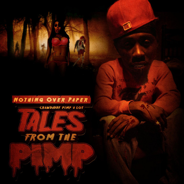 Tales from the pimp - Album by Crawdaddy Pimp-a-lot | Spotify