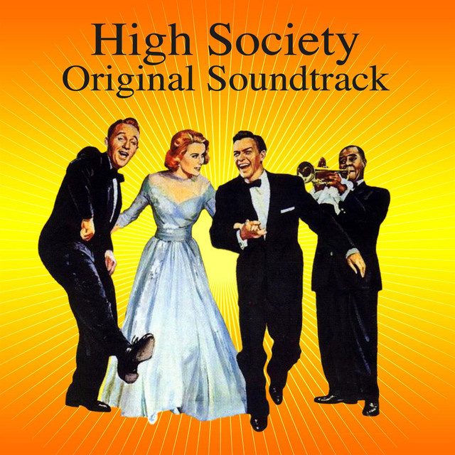 High Society (Original Motion Picture Soundtrack) - Compilation by ...