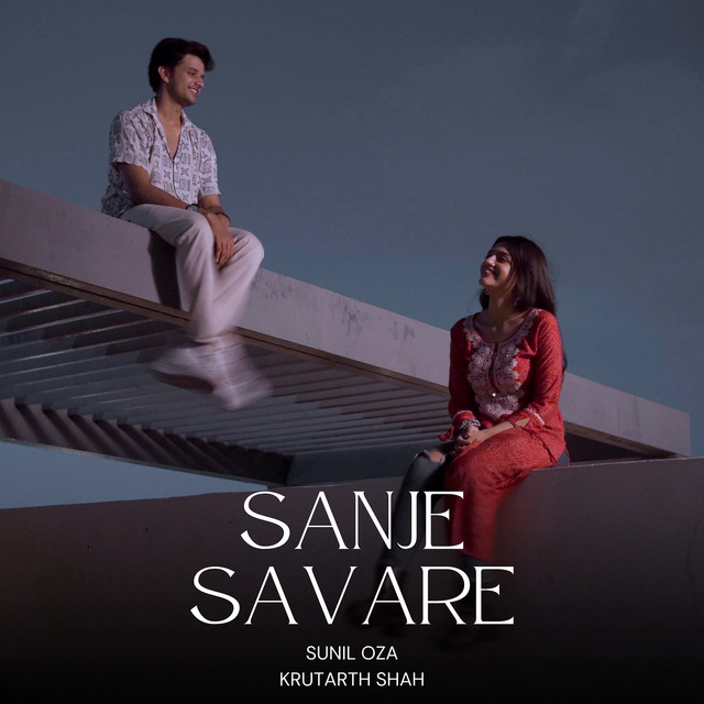 Sanje Savare - Single by Sunil Oza | Spotify