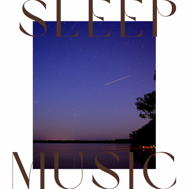 SLEEP MUSIC - Album by Sleep music recommended TIMES | Spotify