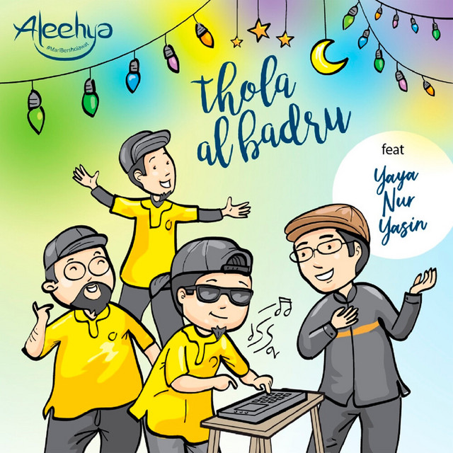 Thola'Al Badru - Single by Aleehya | Spotify