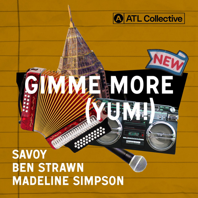 Gimme More (Yum!) - song and lyrics by Savoy, Ben Strawn, Madeline ...