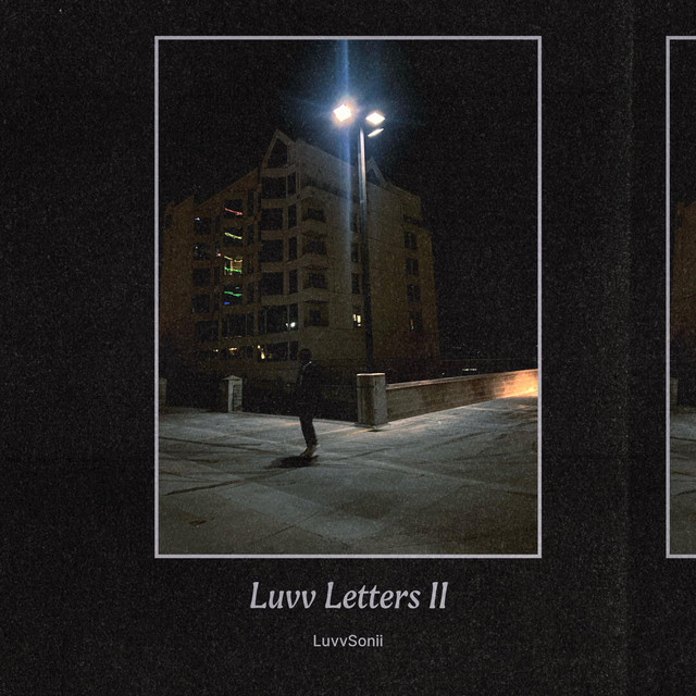 Luvv Letters 2 - Album by LuvvSonii | Spotify
