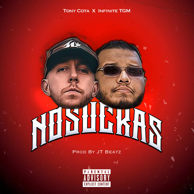 No Suckas - Single by Tony Cota | Spotify