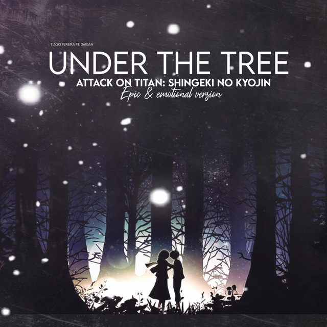 Under The Tree - Attack On Titan: Shingeki No Kyojin Epic & Emotional ...