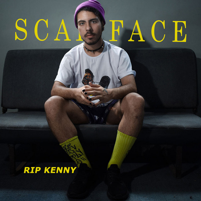 Scareface - Single by RIP KENNY | Spotify