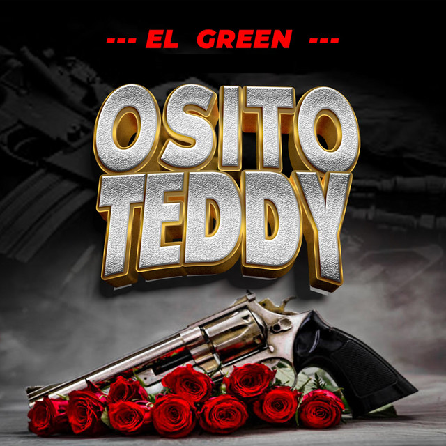 Osito Teddy - Single by El Green | Spotify