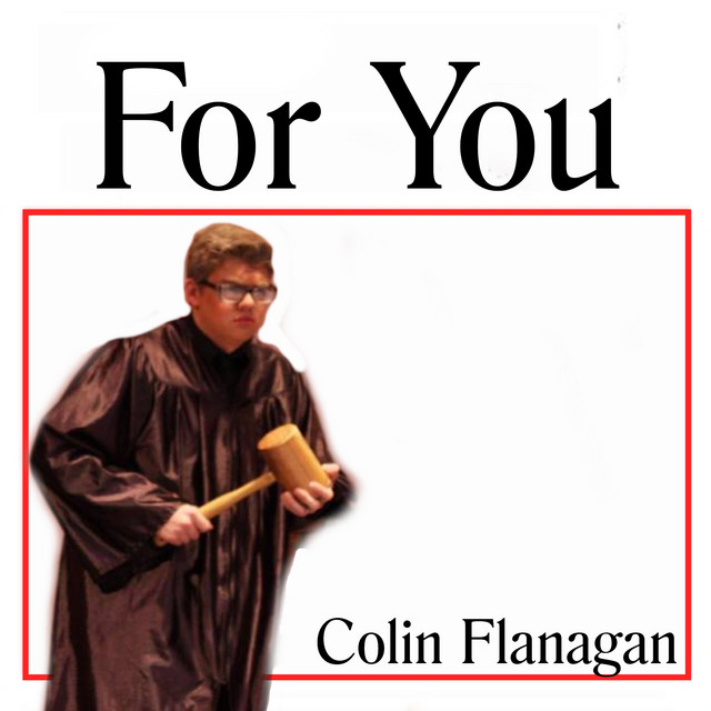 For You - Album by Colin Flanagan | Spotify