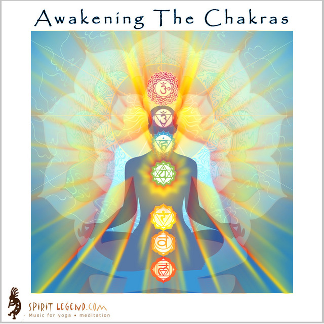 Awakening the Chakras - Kundalini Yoga Chakra Chants - Album by Spirit ...