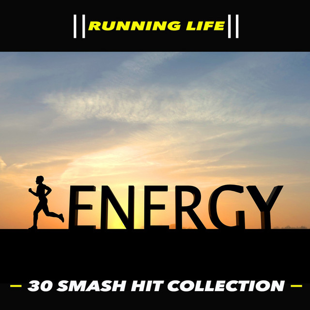 Running Life - ENERGY - 30 Smash Hits Collection - Compilation by ...