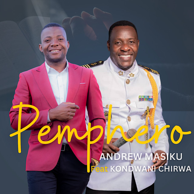 Pemphero - Single by Andrew Masiku | Spotify