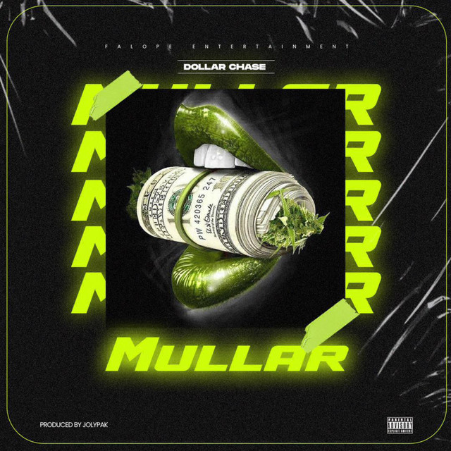 Mullar by Dollar Chase