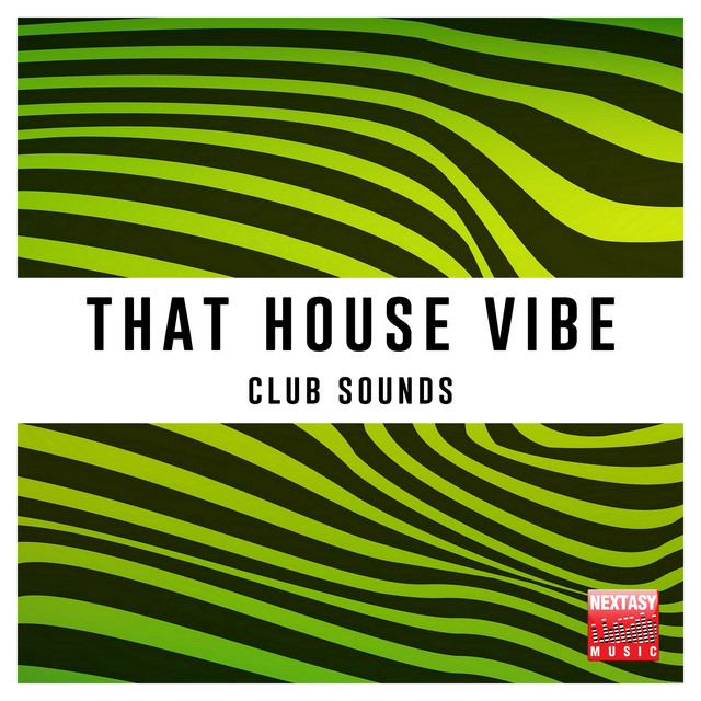 That House Vibe (Club Sounds) - Compilation by Various Artists | Spotify