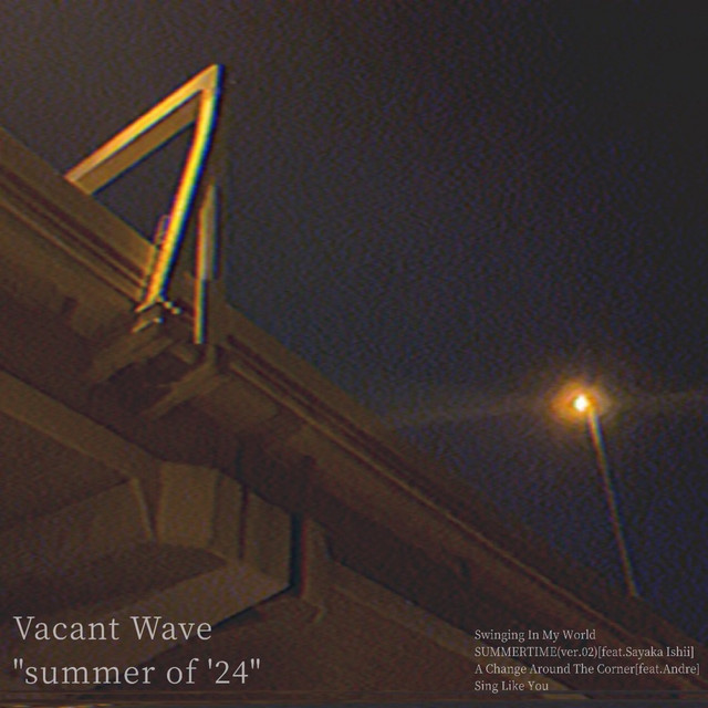 summer of '24 - EP by Vacant Wave | Spotify