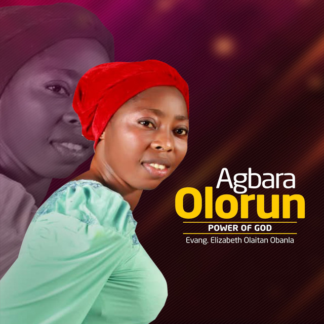 Agbara Olorun (Power of God) - Album by Obanla | Spotify