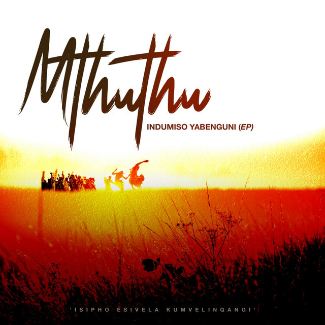 Indumiso YabeNguni - Album by Mthuthu | Spotify
