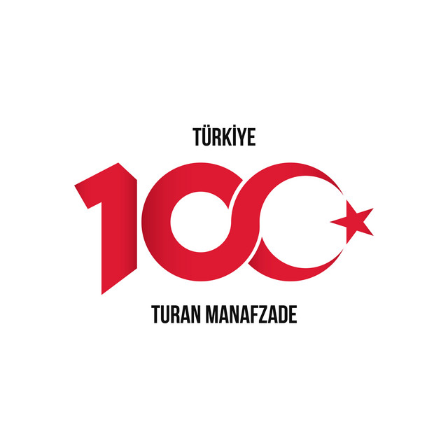 Türkiye 100 - song and lyrics by Turan Manafzade | Spotify