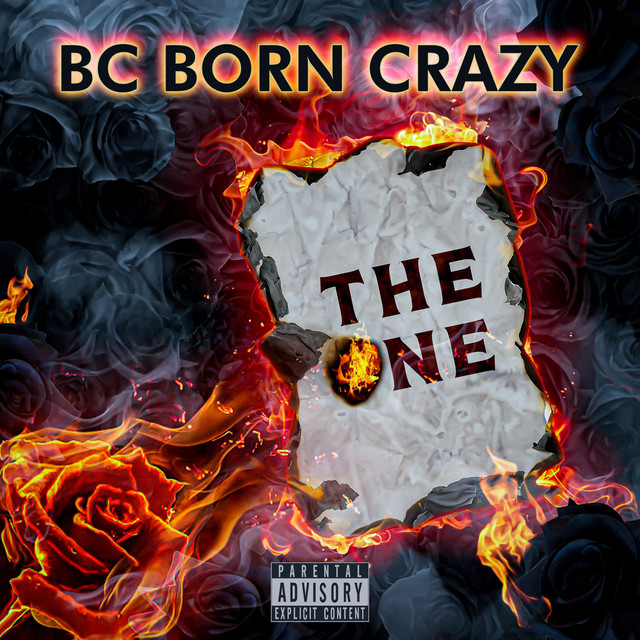 The One - Single by BC Born Crazy | Spotify