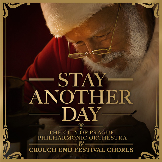 Stay Another Day (From the Album "The Greatest Christmas Choral ...