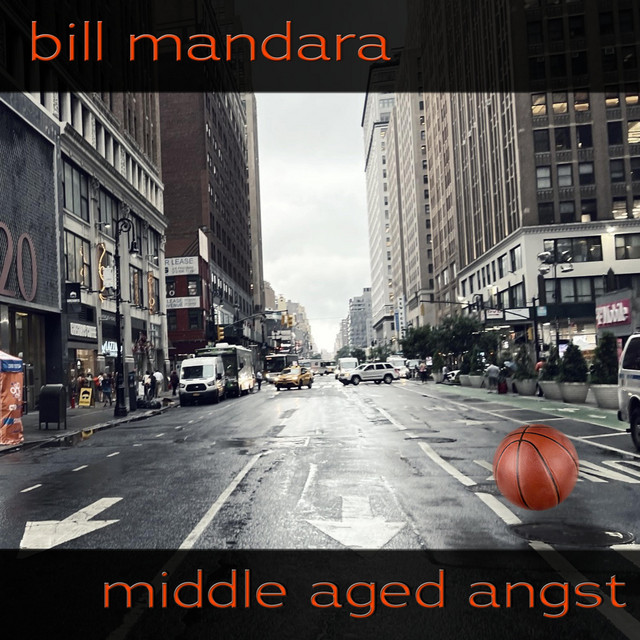 Middle Aged Angst - Album by Bill Mandara | Spotify