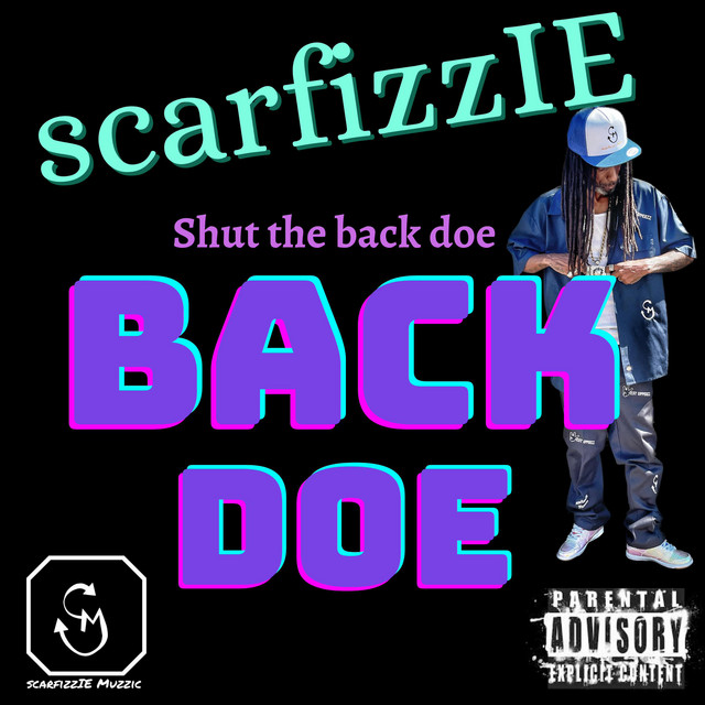Back Doe - Single by Scarfizzie | Spotify