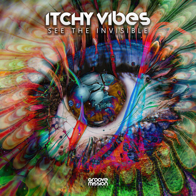 See the Invisible - Single by Itchy Vibes | Spotify