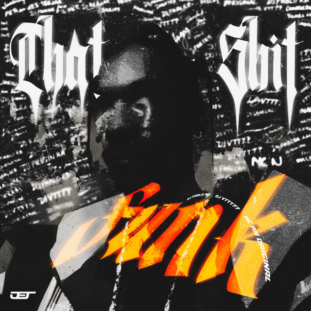 THAT SHIT FUNK - song and lyrics by DJ VTTT77, DJ Pablo RB, Mc RN ...