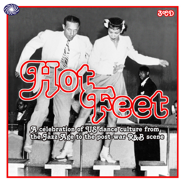 Hot Feet - Compilation by Various Artists | Spotify
