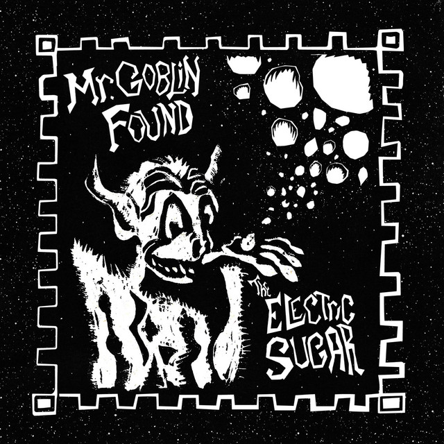 Mr. Goblin Found the Electric Sugar - Single by Mojo & The Kitchen ...