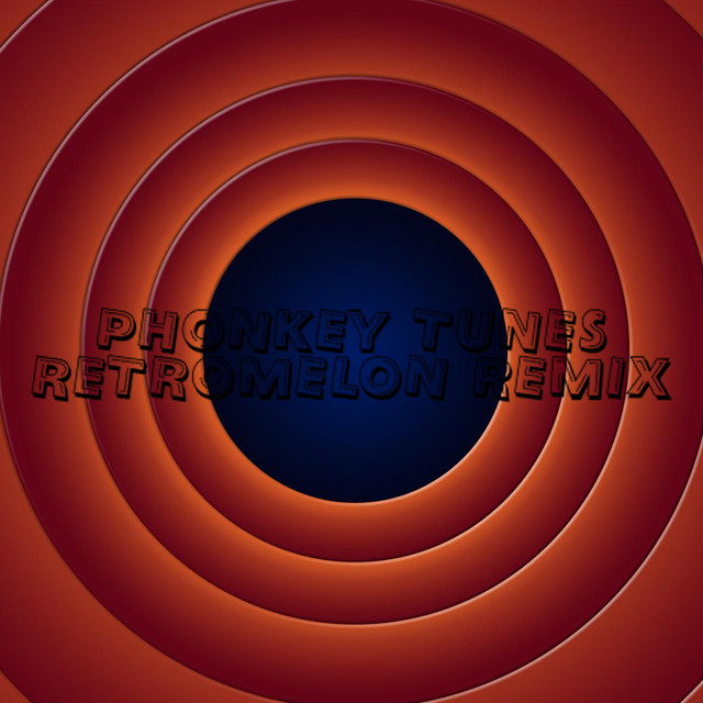 PHONKEY TUNES - Single by Retromelon | Spotify