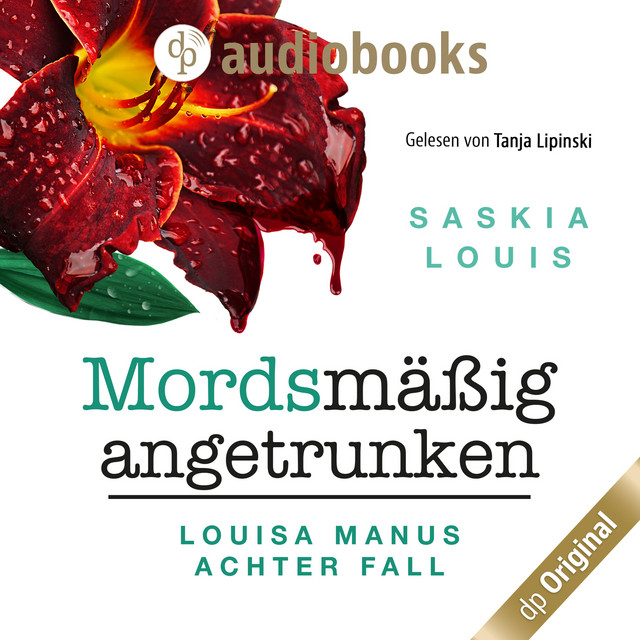 Teil 89 - Mordsmäßig angetrunken - Louisa Manu-Reihe, Band 8 - song and ...