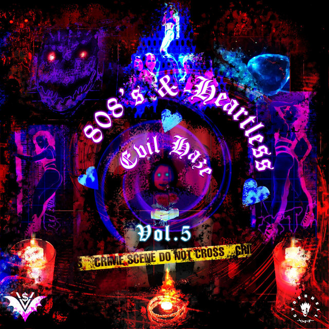 808's & Heartless, Vol. 5 - Single by Evil Haze | Spotify