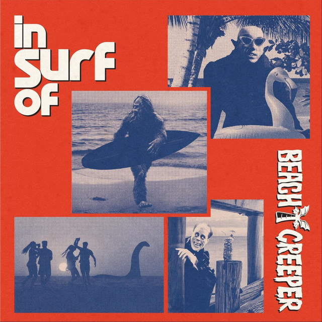 In Surf Of - Album by Beach Creeper | Spotify