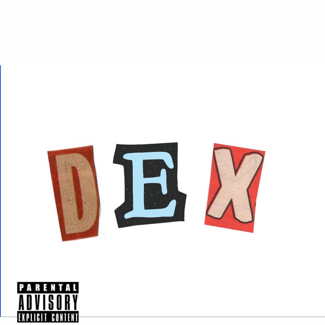 DEX - EP by dex | Spotify