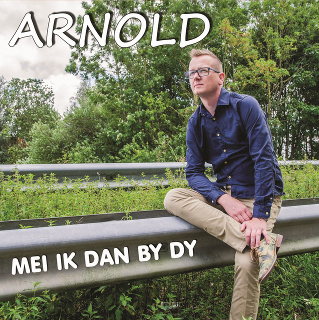 Mei ik dan by dy - Single by Arnold Postma | Spotify