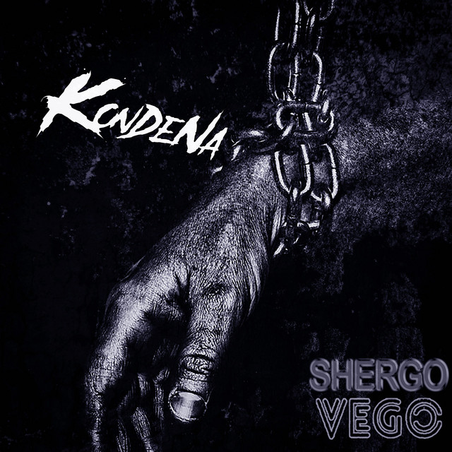 Kondena - song and lyrics by SHERGO, VEGO | Spotify