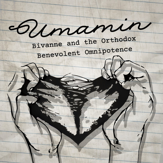 Umamin - Single by Bivanne and the Orthodox Benevolent Omnipotence ...
