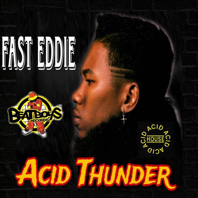 Acid Thunder - Single by Fast Eddie | Spotify