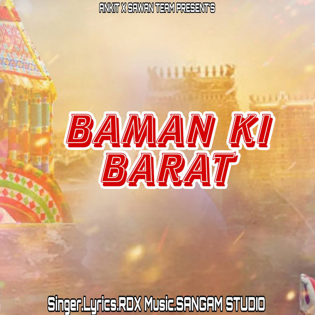 Baman Ki Barat - Single by RDX | Spotify