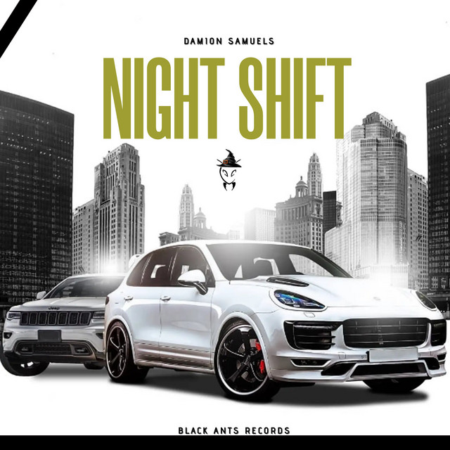 Night Shift - Single by Damion Samuels | Spotify
