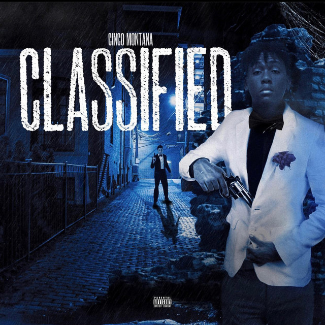 Classified - Album by Cinco Montana | Spotify