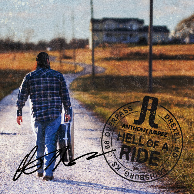 Hell of a Ride - Album by Anthony Juarez | Spotify