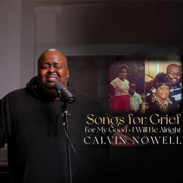 Songs for Grief (For My Good I Will Be Alright) - song and lyrics by ...