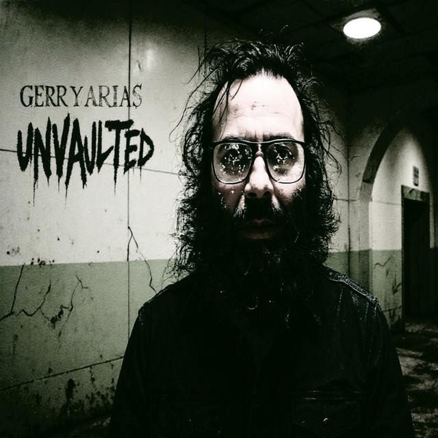 UNVAULTED - Album by Gerry Arias | Spotify