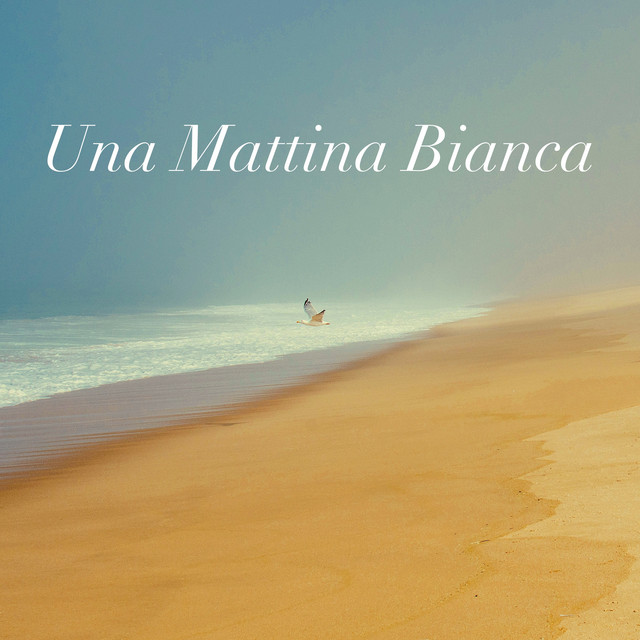 Una Mattina Bianca - Single by Absence Of Doubt | Spotify