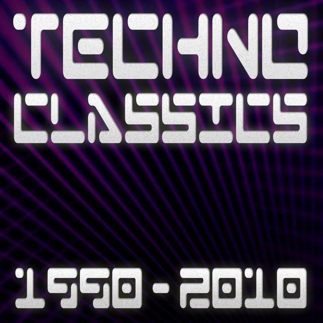 Techno Classics 1990-2010 (Best Of Club, Trance & Electro Anthems ...